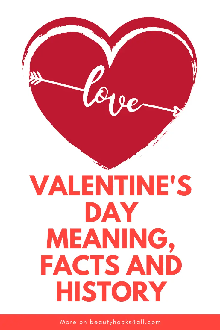Valentine s Day Meaning Facts And History Beautyhacks4all valentine-s-day-meaning-facts-and-history-beautyhacks4all